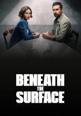Watch Beneath the Surface TV Show Online | ADMN on STARZPLAY
