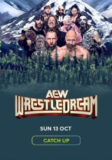Watch AEW Wrestledream - 13-10-2024 - Catch Up Online | STARZPLAY