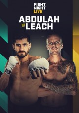 Watch Boxing Fight Night: Abdulah vs Leach Online | STARZ ON