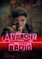 Watch Anarchy Radio For Free | STARZ ON