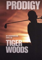 Watch Tiger Woods - Prodigy For Free | STARZPLAY