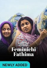 Watch Feminichi Fathima Online | STARZPLAY