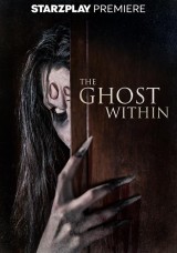 Watch The Ghost Within Online | STARZPLAY