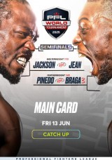 Watch PFL Semi Final Match 5: Jackson vs Jean – Main Card Online | STARZ ON