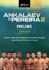 Watch UFC 320: Ankalaev vs Pereira 2 - Prelims Online | STARZPLAY
