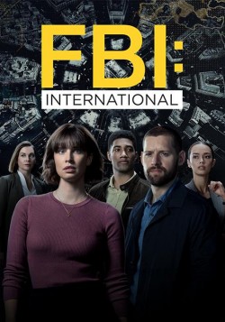 Watch FBI: International Online | STARZPLAY
