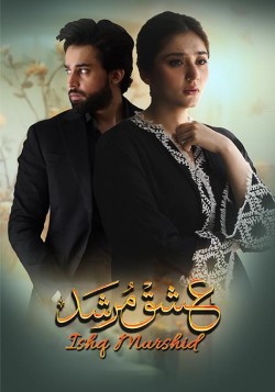 Watch Ishq Murshid season 1 For Free | STARZPLAY