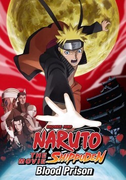Watch Naruto Shippuden: Blood Prison Online | STARZPLAY