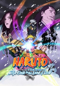 Watch Naruto the Movie Ninja Clash in the Land of Snow Online | STARZPLAY