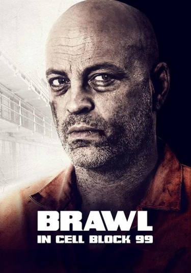 Watch Brawl In Cell Block 99 Online | STARZPLAY