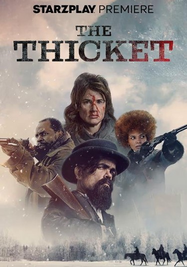 Watch The Thicket Online | STARZPLAY