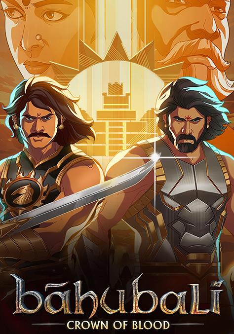 Watch Baahubali Crown Of Blood Online | STARZPLAY