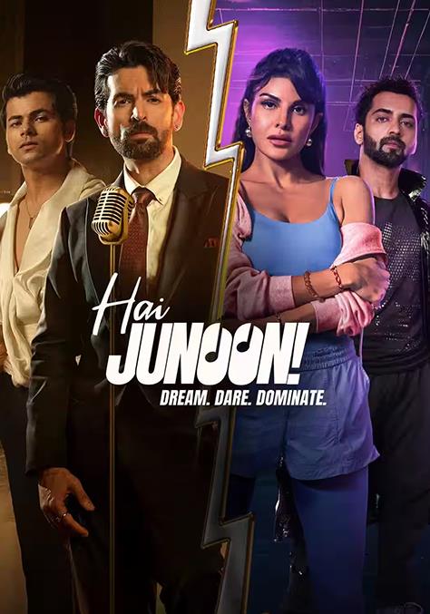Watch Hai Junoon! Dream. Dare. Dominate. Online | STARZ ON