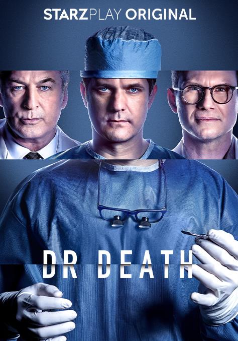 Watch Dr. Death Online | STARZPLAY
